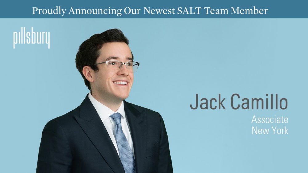 Welcome to Pillsbury SALT, Jack! — SeeSALT Blog — June 7, 2022